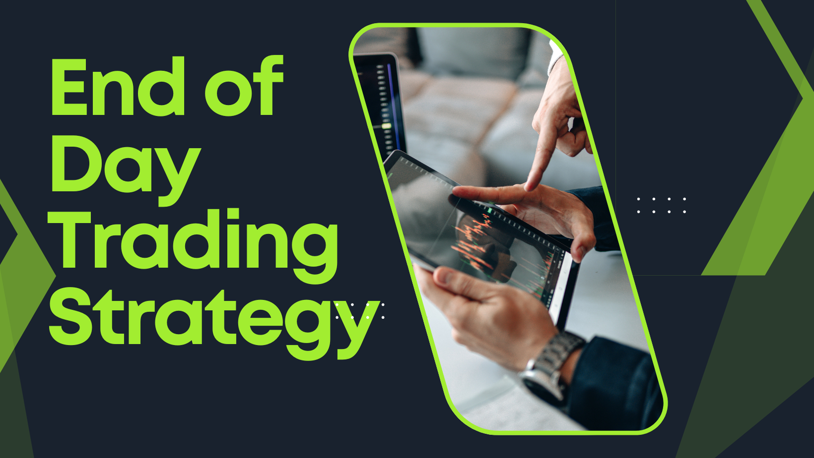 End of Day Trading Strategy - StockAlerts PRO